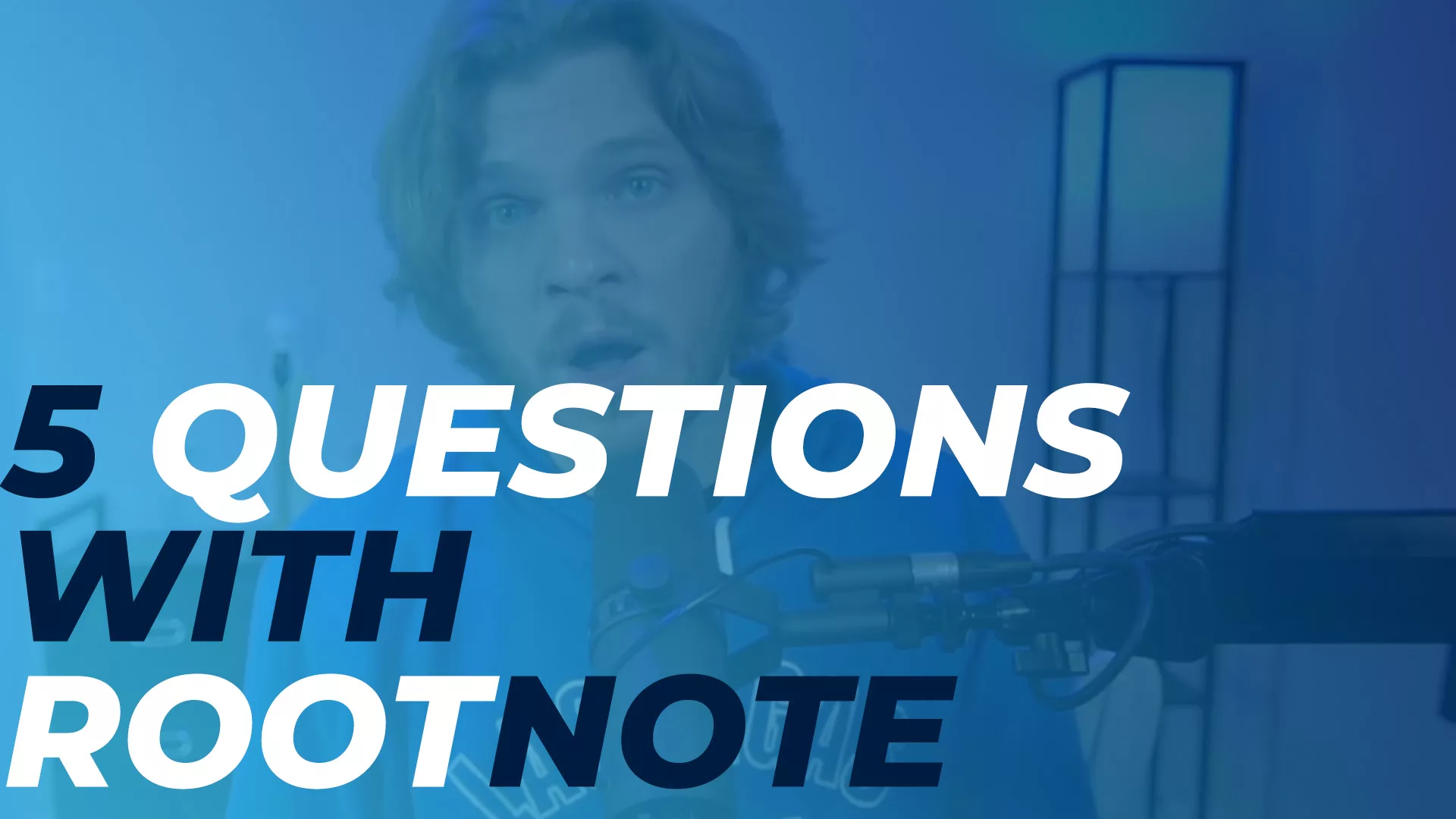 5 Questions With RootNote